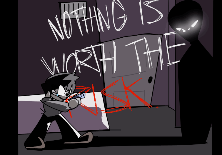 nothing is worth the damn risk | Fandom