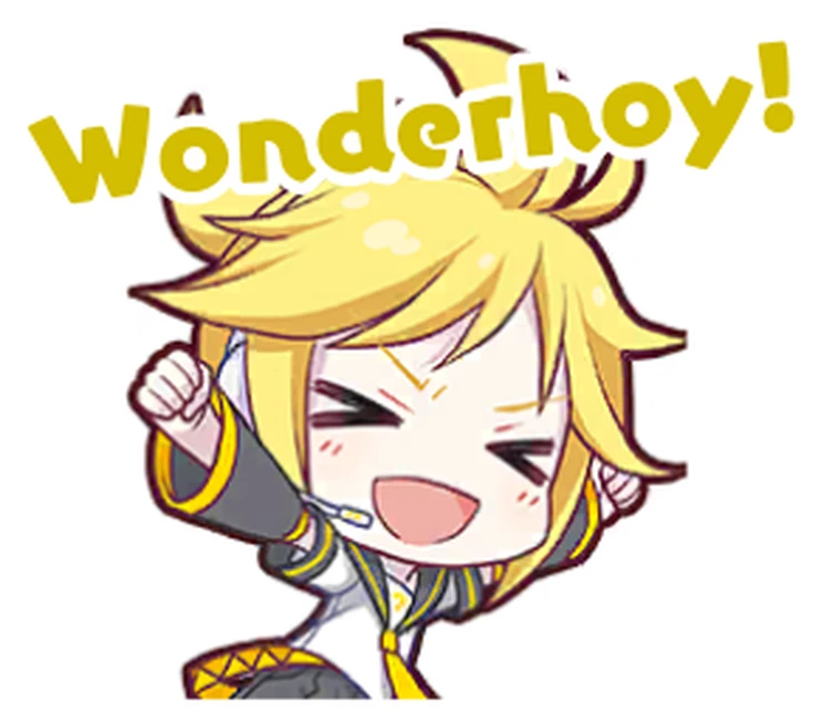 Len says wonderhoy | Fandom