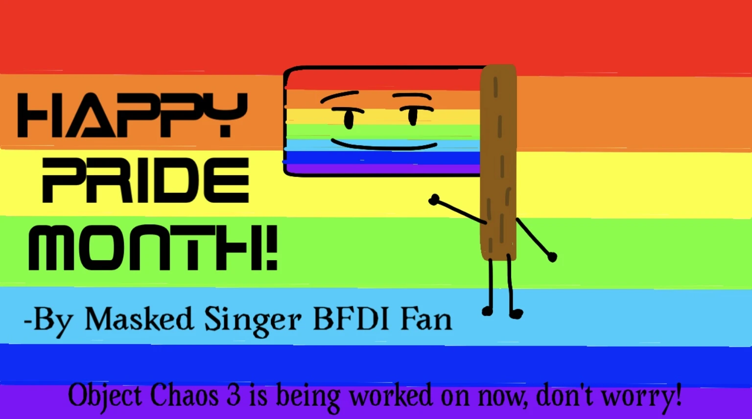 Pride Month Fanart starring Rainbow Flag from my show, Object Chaos ...