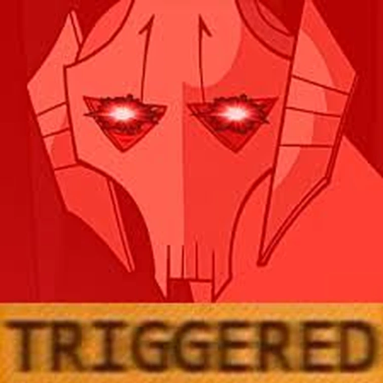 *triggered* | Fandom