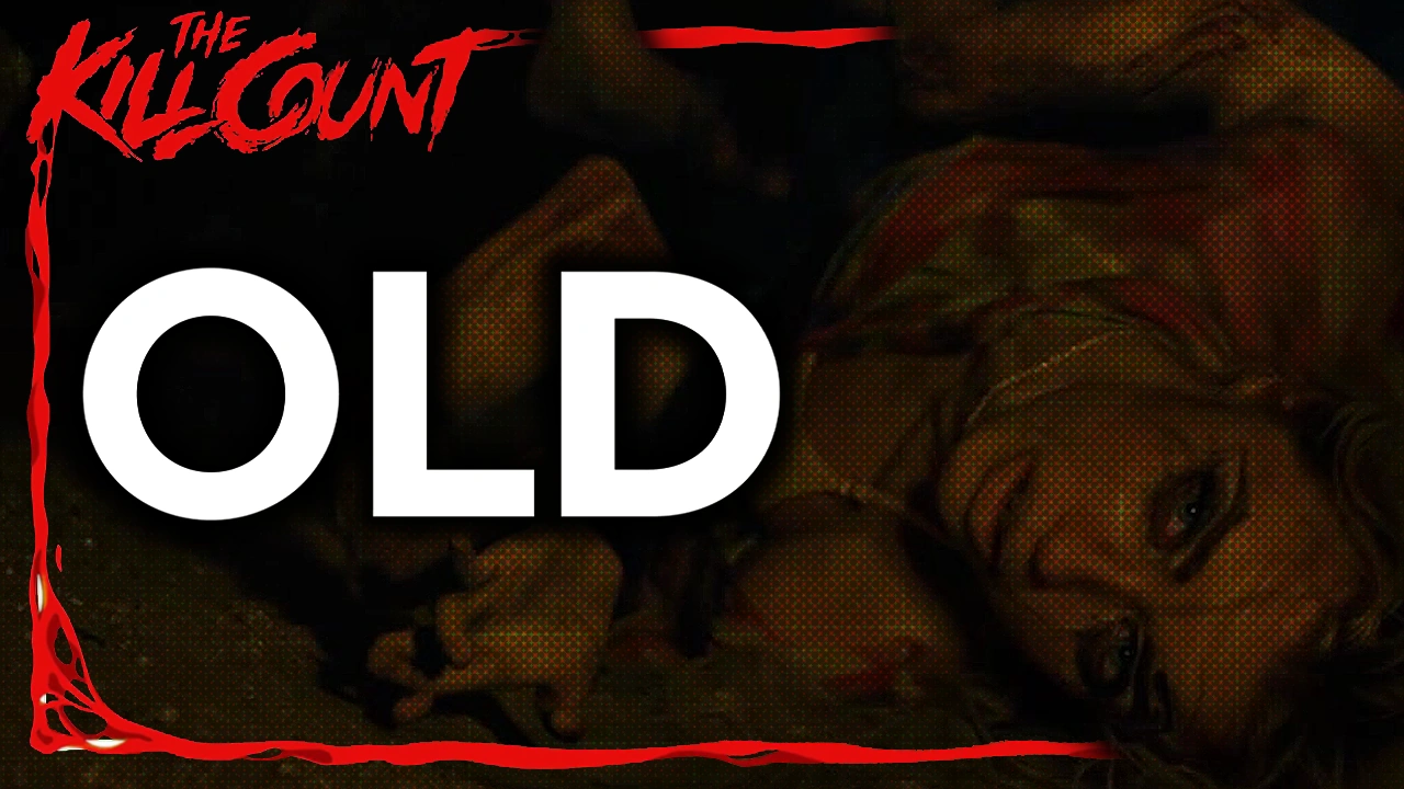 You son of an old beach!!! (Old Kill Count) | Fandom