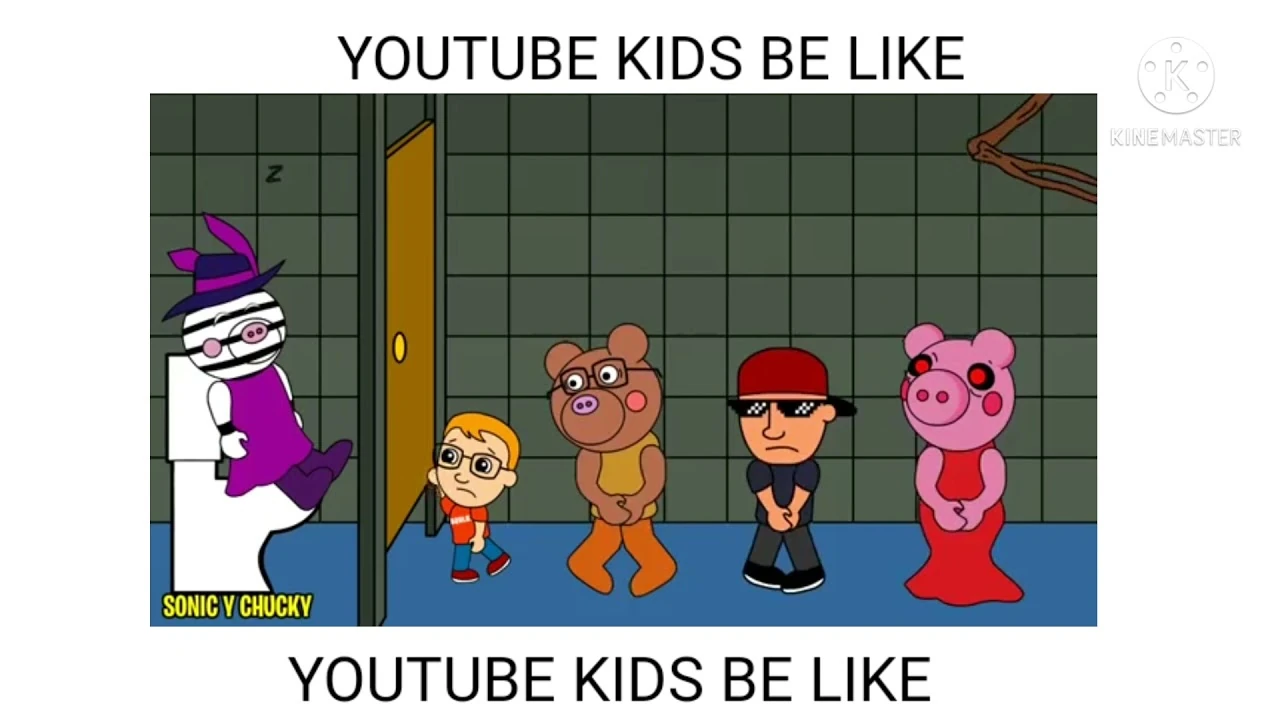 youtube kids be like | Fandom