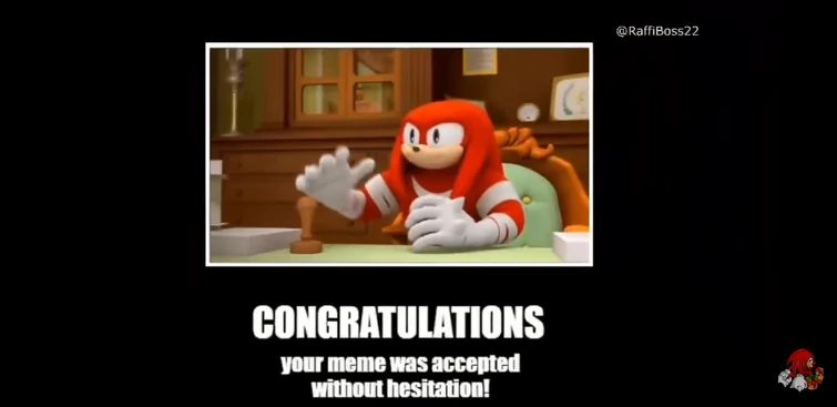 Knuckles Approves Sonic Shows/Movies | Fandom