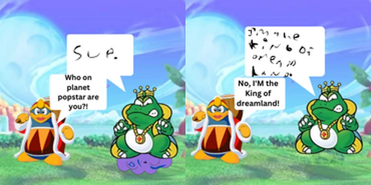 What if Wart and King Dedede met each other? (meme that I made, also ...