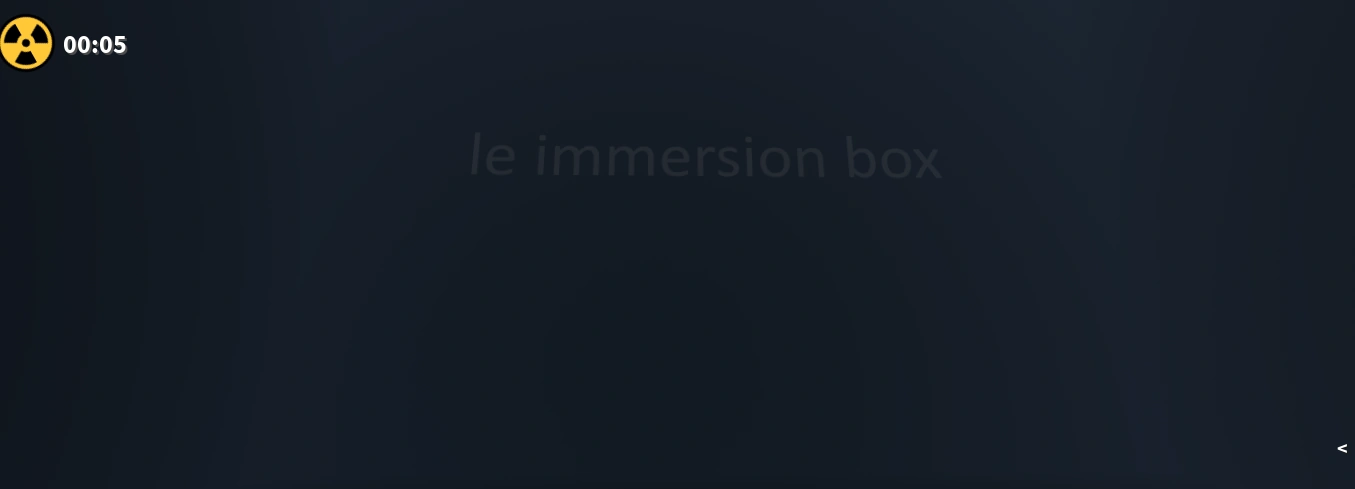 le immersion box | Fandom