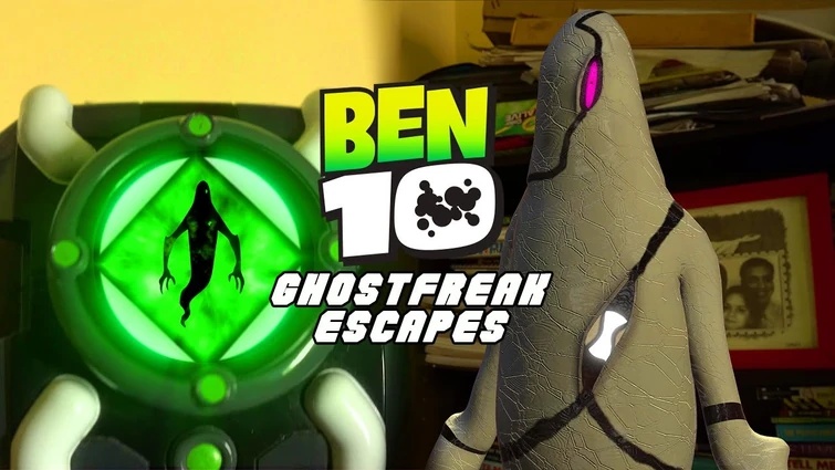 Ghostfreak escapes Omnitrix be Like: | Fandom