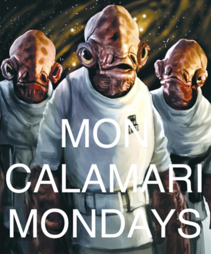 [Mon Calamari Mondays] #30 | Fandom