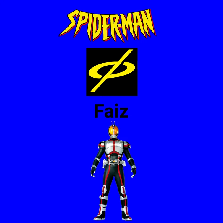 Spider-Man TAS: Faiz | Fandom