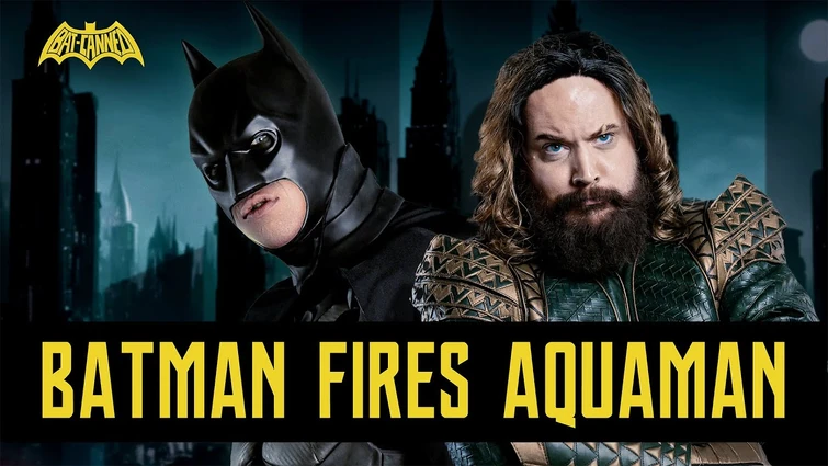 Batman fires Aquaman | Fandom