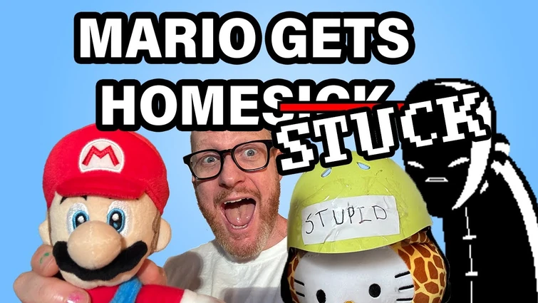 SMT (Silly Mario Tony): Mario Gets Home(stuck) | Fandom