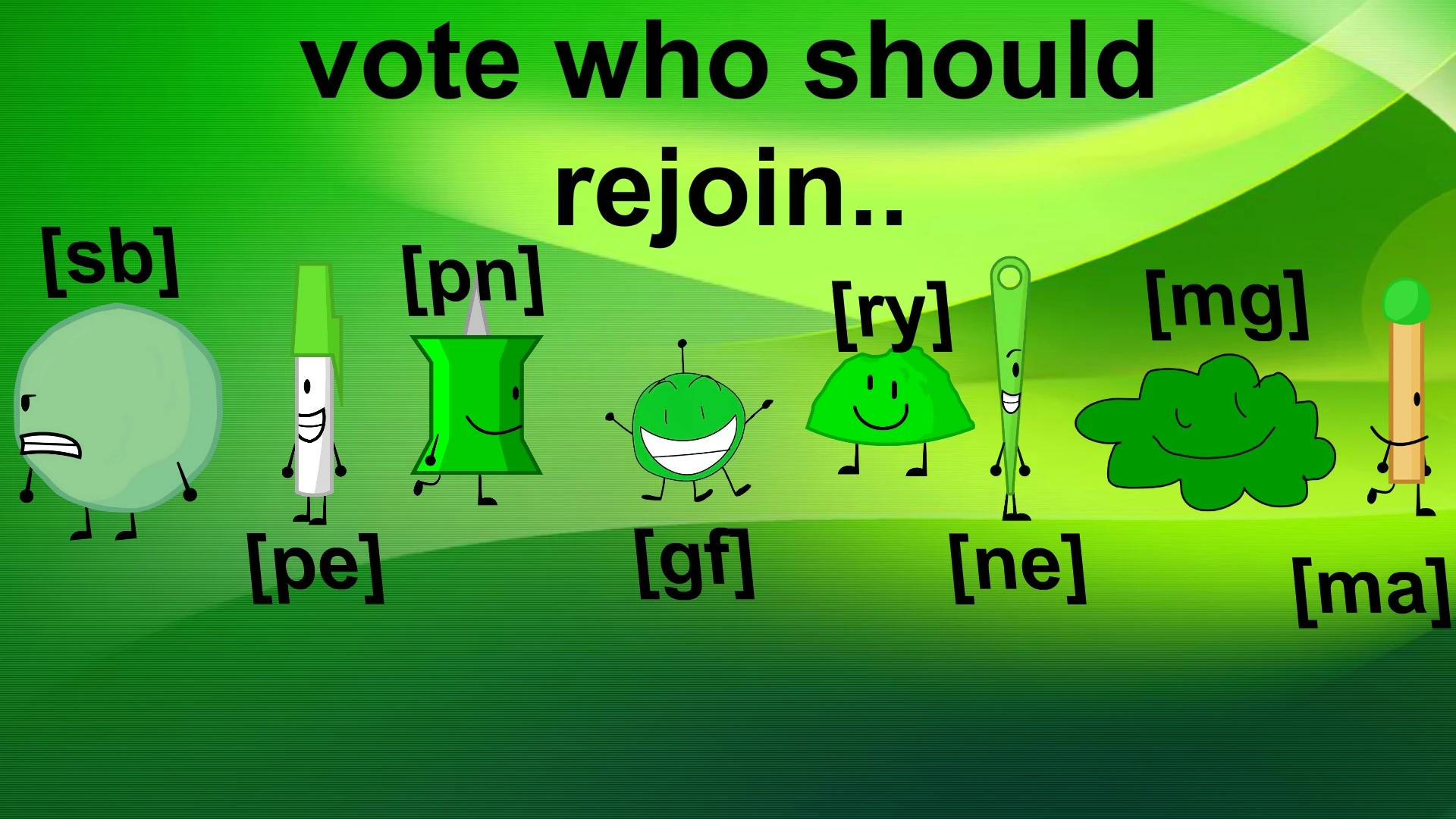 green viewer voting 7 | Fandom