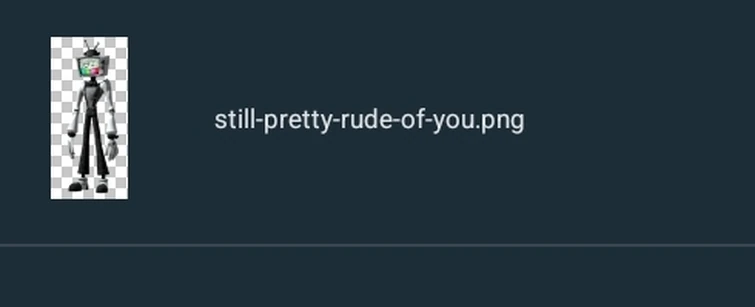 It's still rude to him | Fandom