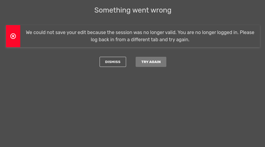 Does anybody here hate getting this error while editing? | Fandom