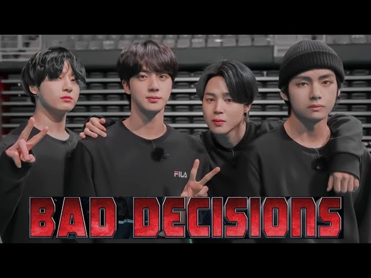 Bad Decisions - BTS, benny blanco & Snoop Dogg | Fandom