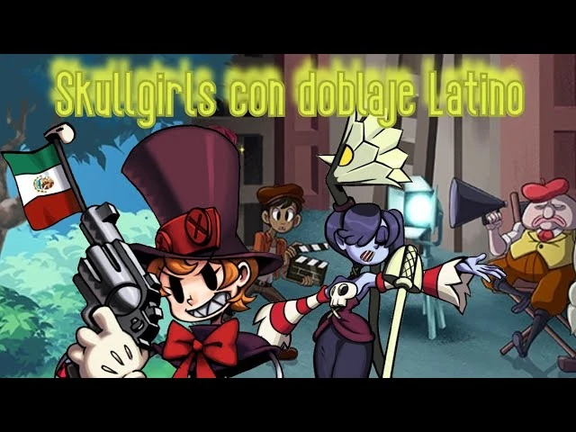 Fanmade: Doblaje Latino de Skullgirls | Fandom