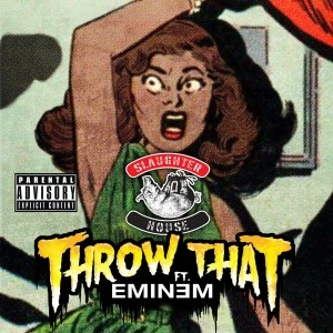 Throw That | Eminem Wiki | Fandom