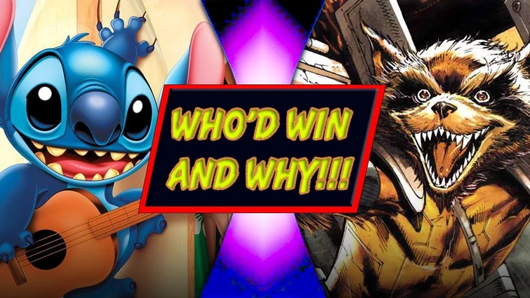Rocket Raccoon vs Stitch! Can some expert tell me who wins and why ...