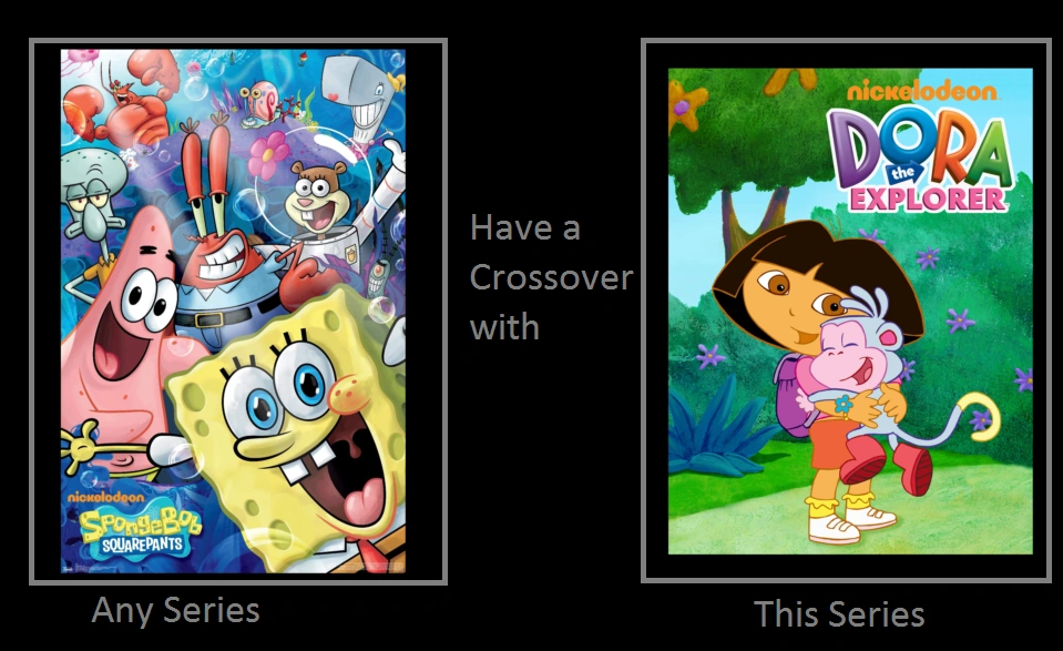 SpongeBob SquarePants have a crossover with Dora the Explorer | Fandom