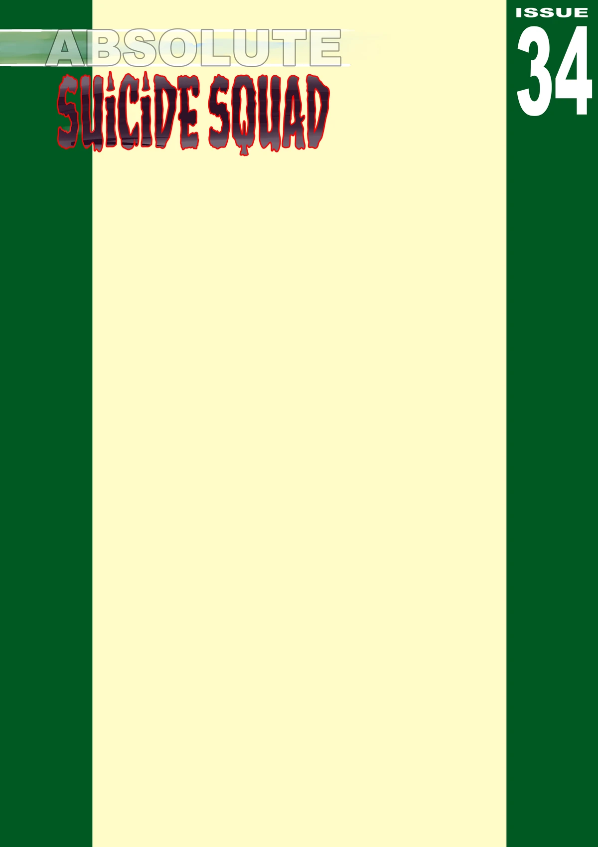 Absolute Suicide Squad Vol 1 37 | Earth-4-Ever Wiki | Fandom