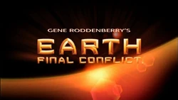 Earth: Final Conflict | Earth: Final Conflict Wiki | Fandom