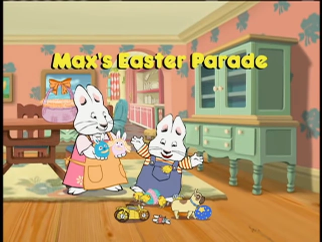 Max's Easter Parade | Easter Specials Wiki | Fandom