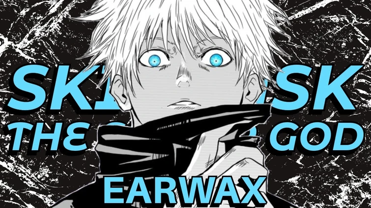 Ski Mask The Slump God | Earwax | AMV | Fandom