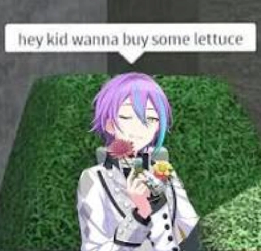 hey kid wanna buy some lettuce | Fandom