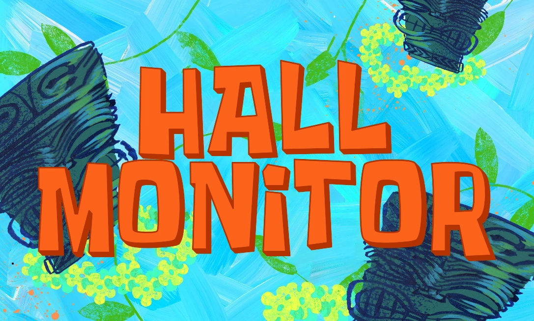 If "Hall Monitor" was a season 13 episode | Fandom