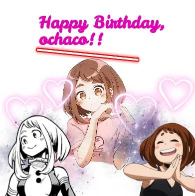 Happy Birthday, Ochaco! | Fandom