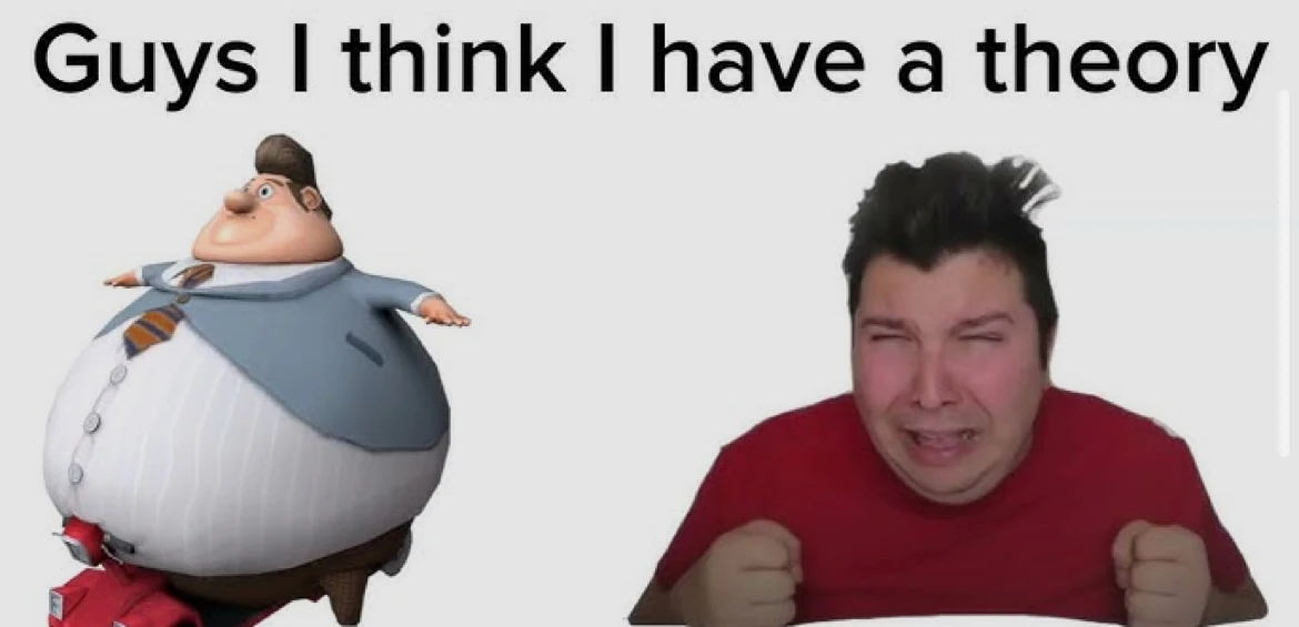 Guys I have a theory pt.2 | Fandom