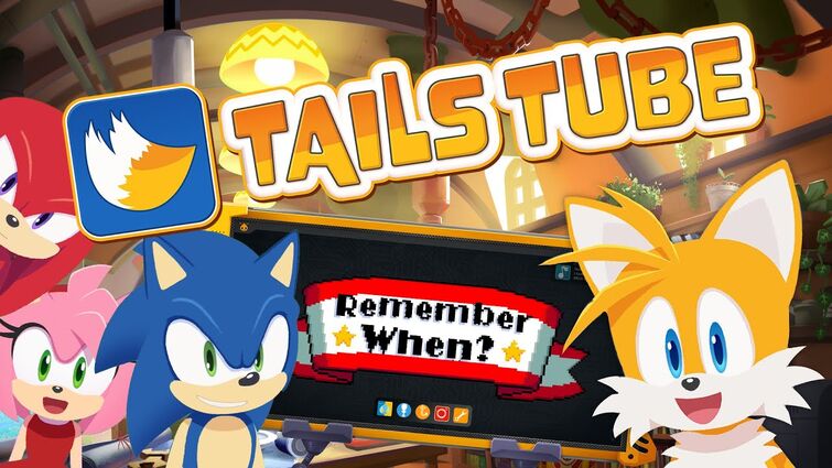 TailsTube #5: Blast To The Past | Fandom