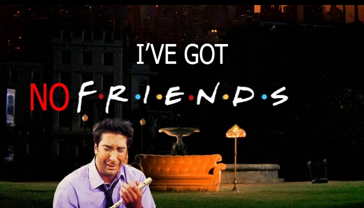 I've got no friends | Fandom
