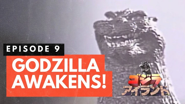 Godzilla Island Episodes 6-10 | Fandom