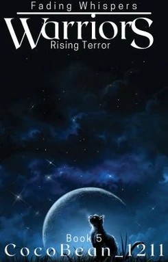 Rising Terror | EchosWarriors Wiki | Fandom