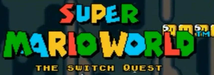 Super Mario World: The Switch Quest | Ecwcwwe Wiki | Fandom