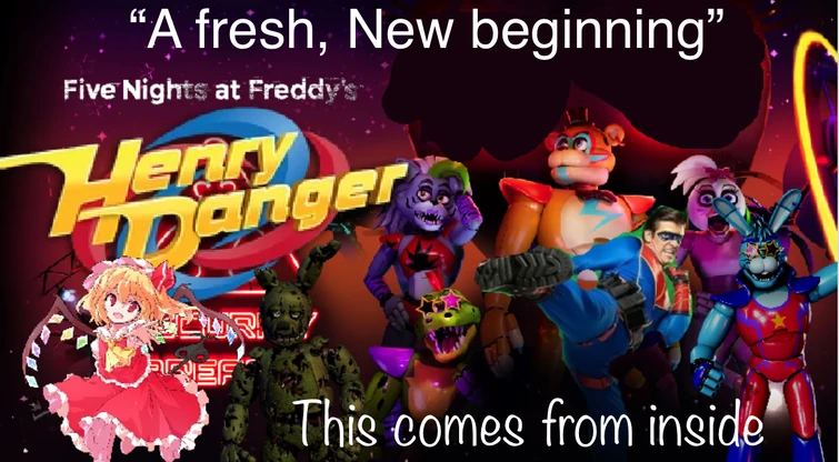 Henry Danger Fnaf Special Event: This Comes from Inside. | Fandom