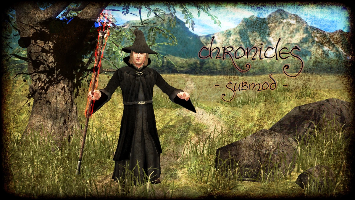 Chronicles-Submod | Edain Mod Wiki | Fandom