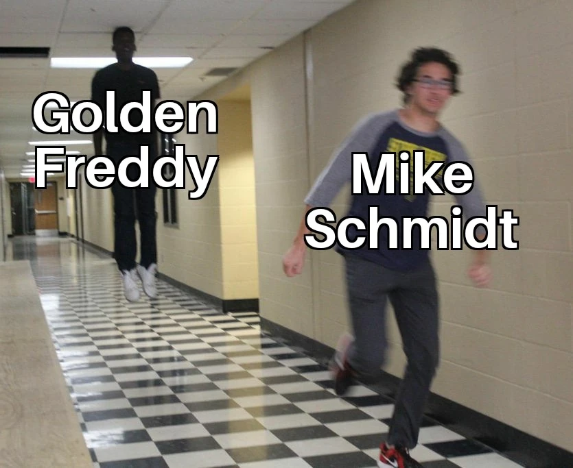 Golden Freddy chasing Mike Schmidt meme | Fandom