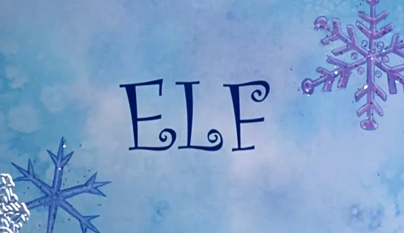 Elf | Eddie+ Broadcast Archives Wiki | Fandom