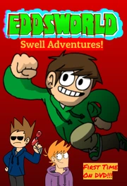 Eddsworld: Swell Adventures (DVD) | Eddsworld Fanon Wikia | Fandom