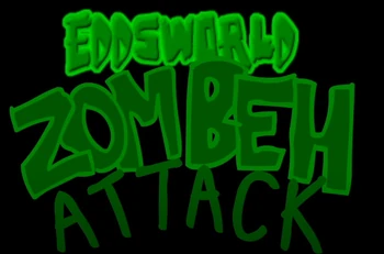 Zombeh Attack | EDDSWORLD вики | Fandom