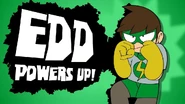 PowerEdd/Gallery | Eddsworld Wiki | Fandom