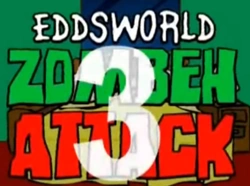 Zombeh Attack 3 | Wiki Eddsworld | Fandom
