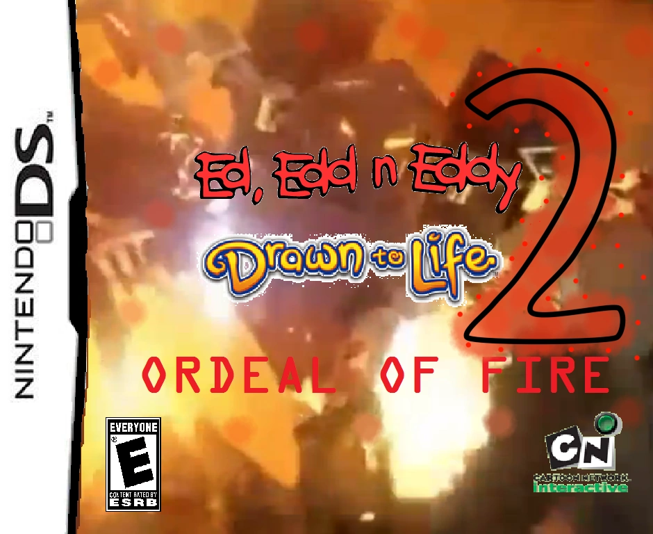 Ed, Edd n Eddy Drawn to life 2: Ordeal of Fire | Ed, Edd n Eddy Fanon ...