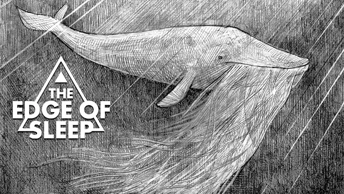 The Whale | Edge of Sleep Wiki | Fandom