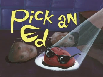 Pick an Ed | Ed, Edd n Eddy | Fandom