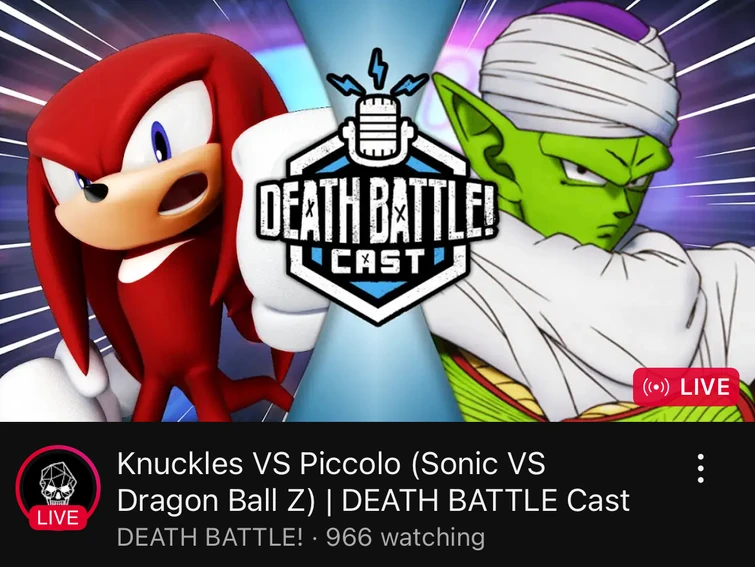 Thoughts on Piccolo vs Knuckles being the latest death battle cast ...