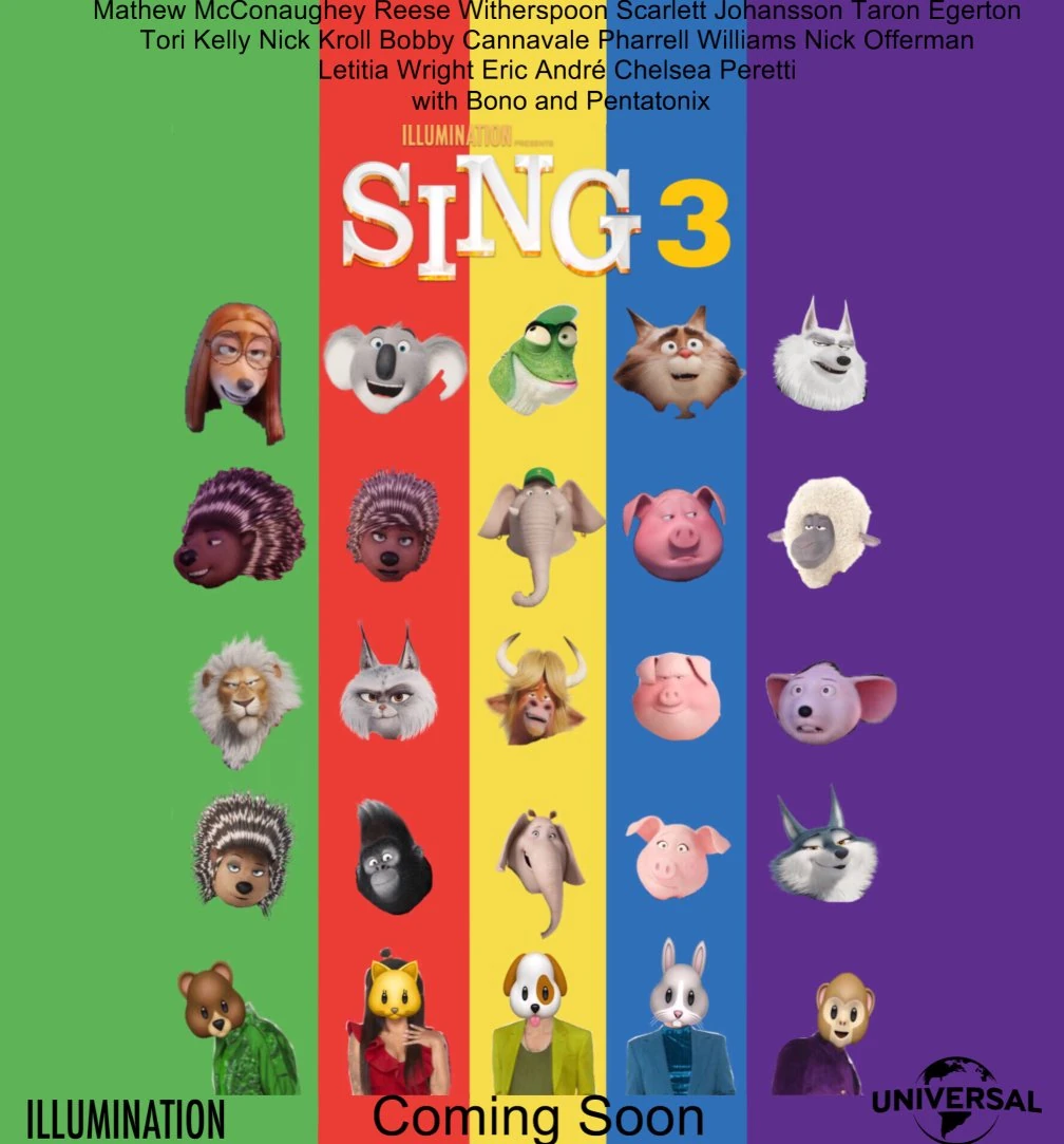 I made a poster for an upcoming movie "Sing 3"! | Fandom