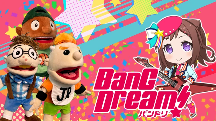 SML Idea: BanG Dream! | Fandom