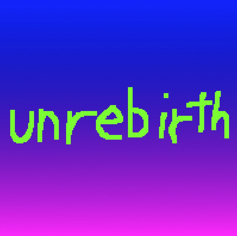 Unrebirth Supreme | Effortful's Random Stuff Community Wiki | Fandom